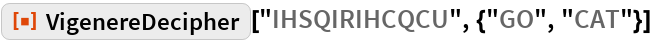 VigenereDecipher | Wolfram Function Repository