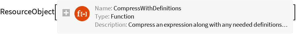 CompressWithDefinitions | Wolfram Function Repository