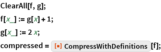 CompressWithDefinitions | Wolfram Function Repository