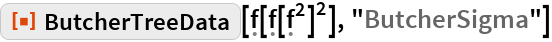 ButcherTreeData | Wolfram Function Repository