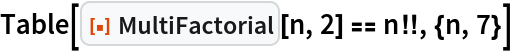 MultiFactorial | Wolfram Function Repository