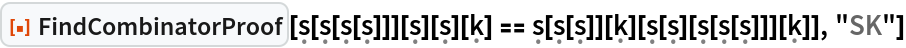 FindCombinatorProof | Wolfram Function Repository