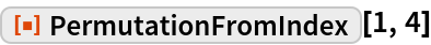PermutationFromIndex | Wolfram Function Repository