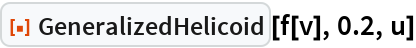 GeneralizedHelicoid | Wolfram Function Repository