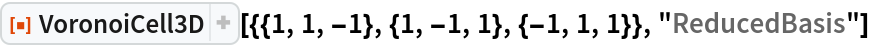 VoronoiCell3D | Wolfram Function Repository
