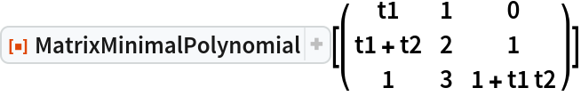 MatrixMinimalPolynomial | Wolfram Function Repository