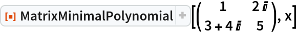 MatrixMinimalPolynomial | Wolfram Function Repository
