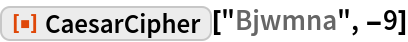 CaesarCipher | Wolfram Function Repository