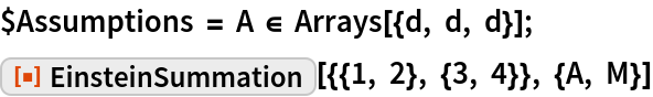EinsteinSummation | Wolfram Function Repository