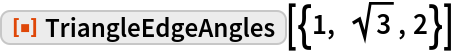 TriangleEdgeAngles | Wolfram Function Repository