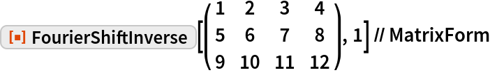 FourierShiftInverse | Wolfram Function Repository
