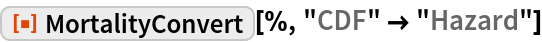 MortalityConvert | Wolfram Function Repository