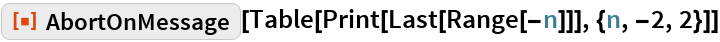 AbortOnMessage | Wolfram Function Repository