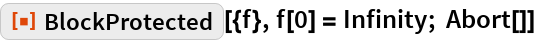 BlockProtected | Wolfram Function Repository