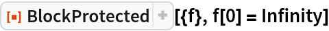 BlockProtected | Wolfram Function Repository