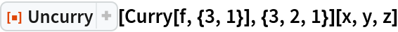 Uncurry | Wolfram Function Repository