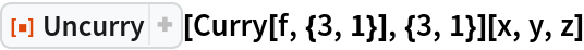 Uncurry | Wolfram Function Repository