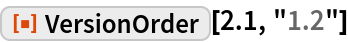 VersionOrder | Wolfram Function Repository