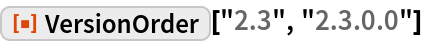 VersionOrder | Wolfram Function Repository