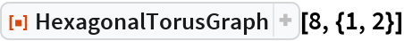 HexagonalTorusGraph | Wolfram Function Repository