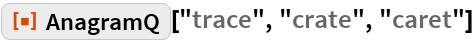 AnagramQ | Wolfram Function Repository