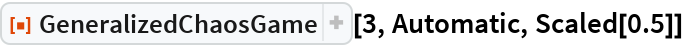 GeneralizedChaosGame | Wolfram Function Repository