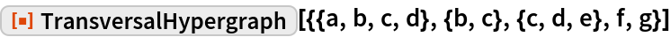 TransversalHypergraph | Wolfram Function Repository