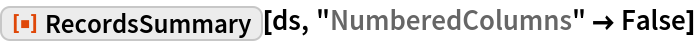 RecordsSummary | Wolfram Function Repository