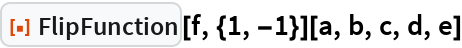 FlipFunction | Wolfram Function Repository
